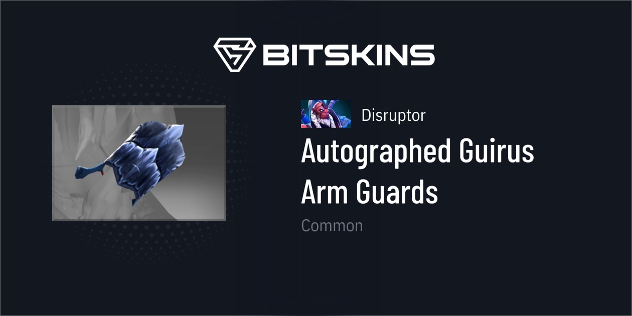 Autographed Guirus Arm Guards - DOTA2 Item | Buy Now on BitSkins
