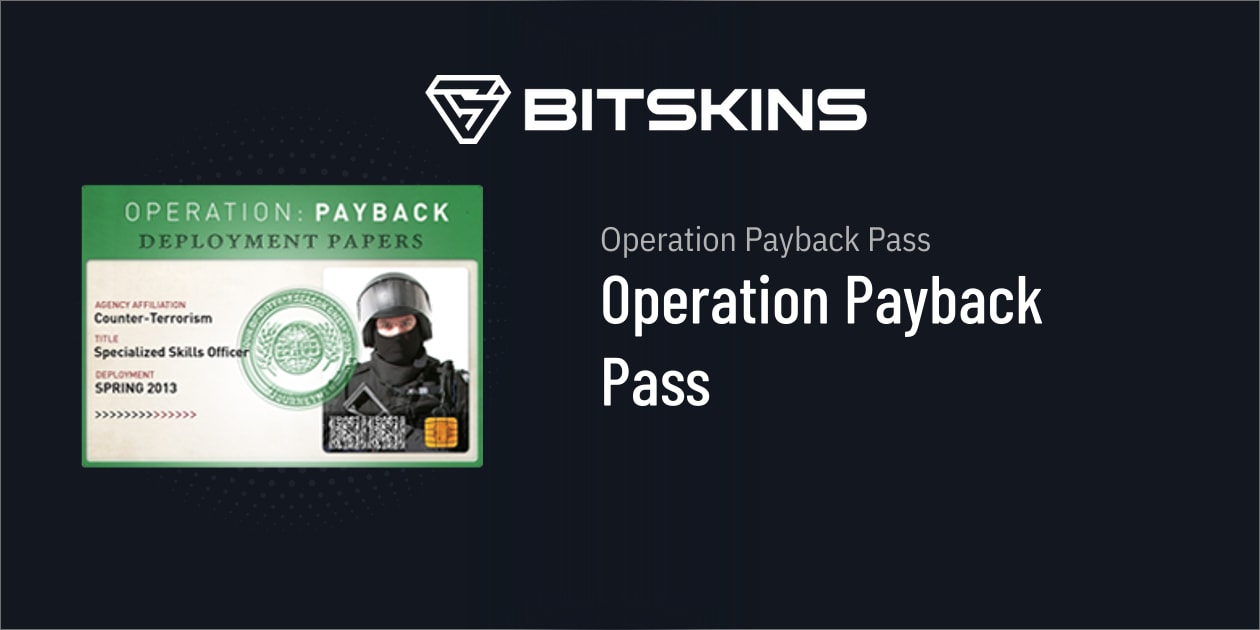 Operation Payback Pass - CS2 皮肤 | 查找并交易您想要的 CS2 物品
