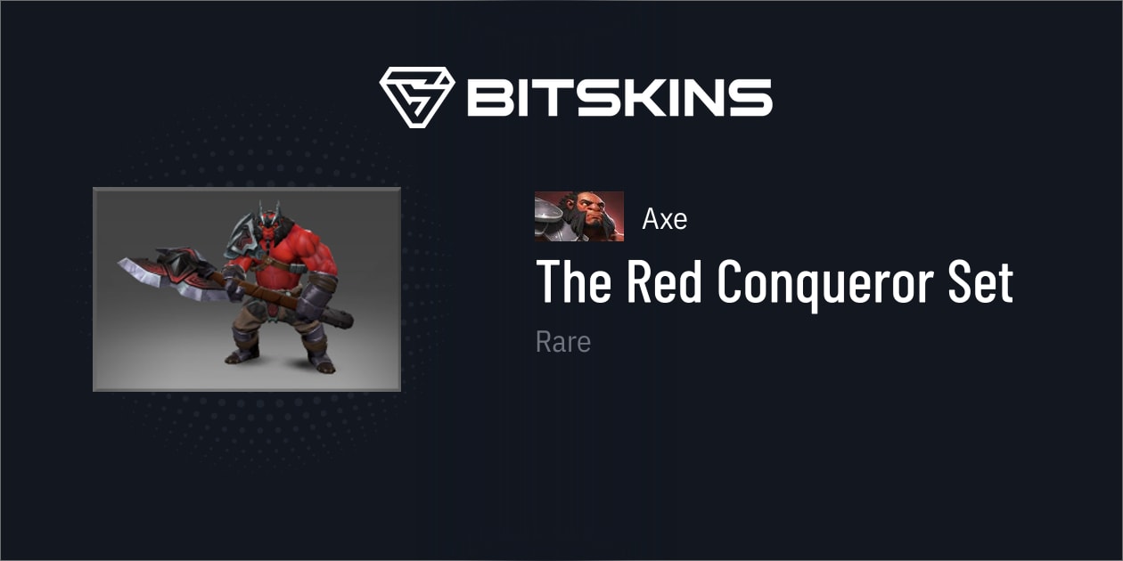 The Red Conqueror Set - DOTA2 Item | Buy Now on BitSkins