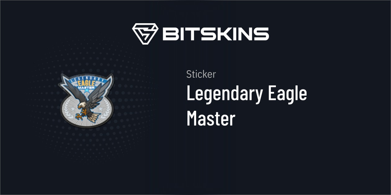 Sticker | Legendary Eagle Master - CS2 Item | Buy Now on BitSkins