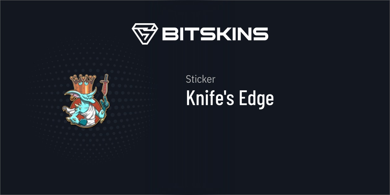 Sticker | Knife's Edge - CS2 Item | Buy Now on BitSkins