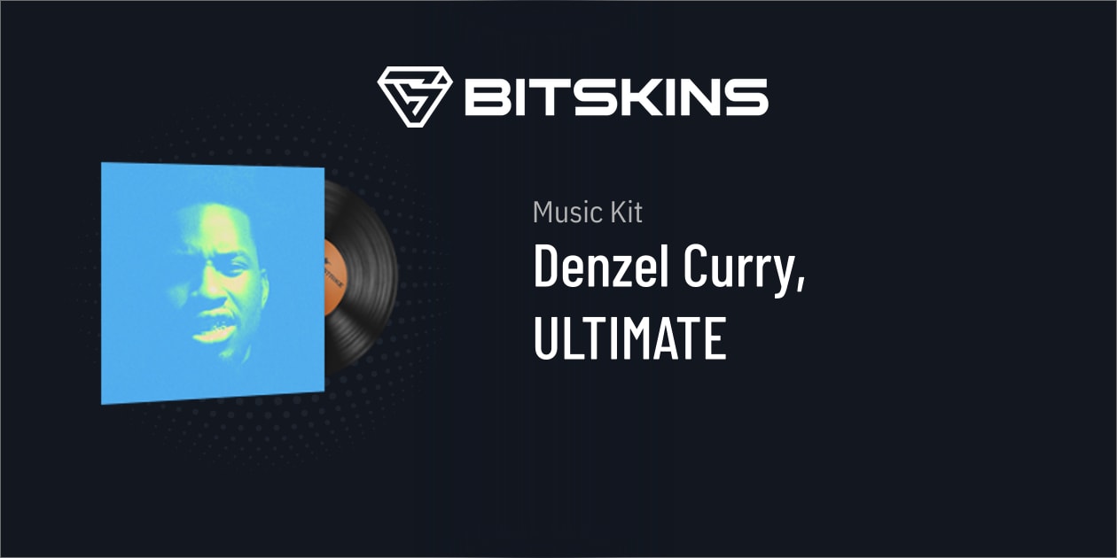 Music Kit | Denzel Curry, ULTIMATE - CS2 Skins | Find and Trade Your ...