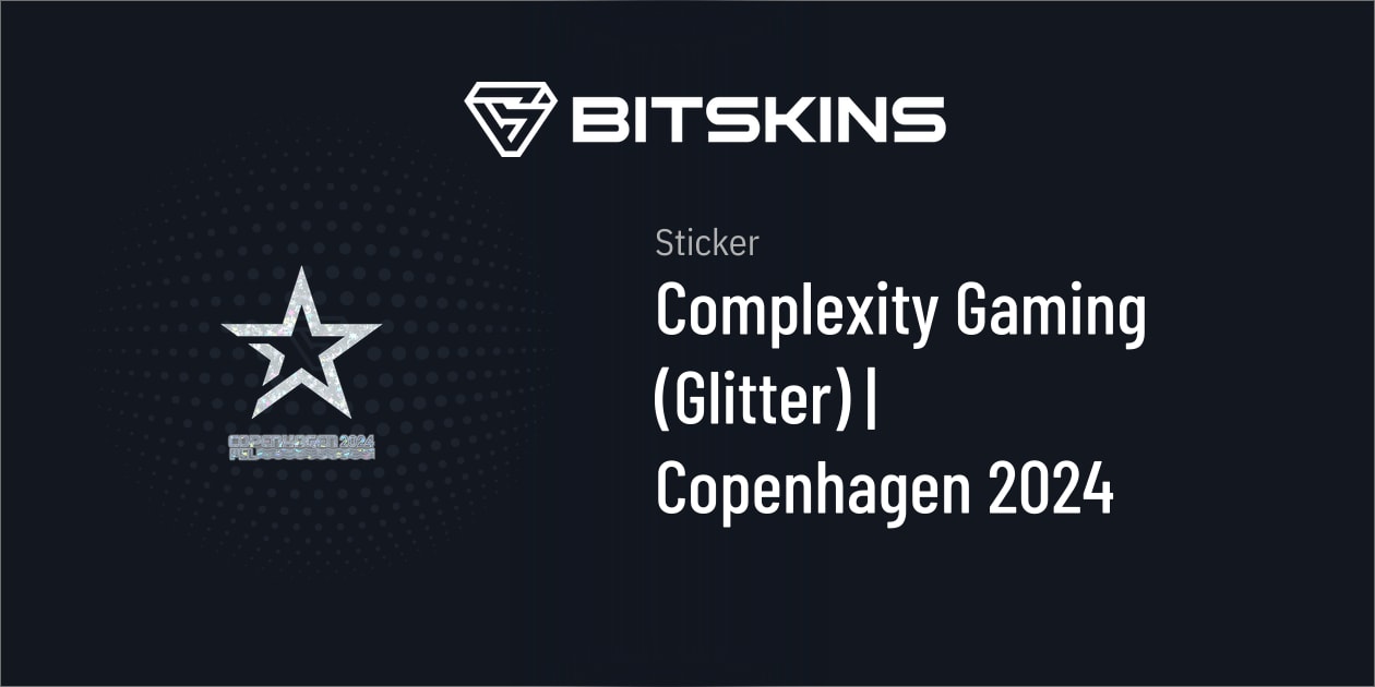 Sticker | Complexity Gaming (Glitter) | Copenhagen 2024 - CS2 Item ...