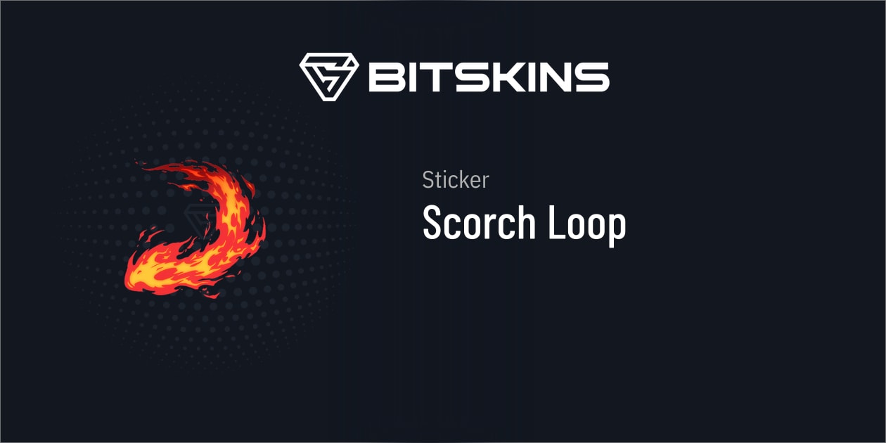 Sticker | Scorch Loop - CS2 Item | Buy Now on BitSkins