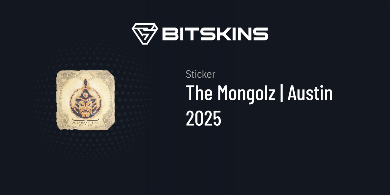 Sticker | The Mongolz | Austin 2025 - CS2 Item | Buy Now on BitSkins