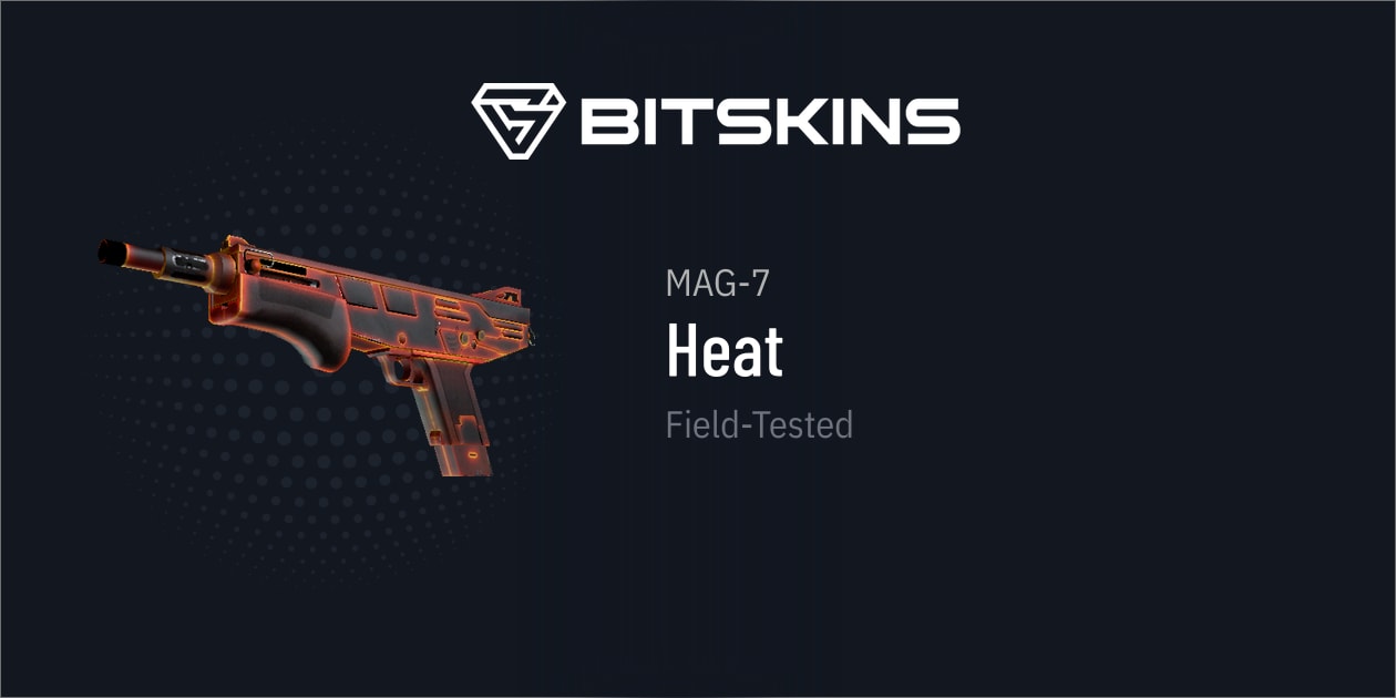 MAG-7 | Heat (Field-Tested) - CS2 Skins | Find and Trade Your Desired ...